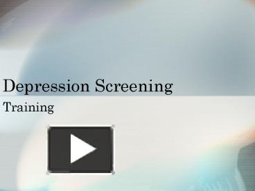Depression Screening presentation | free to view
