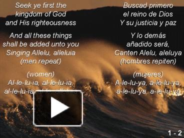 Buscad primero el reino de Dios Y su justicia y paz presentation | free ...