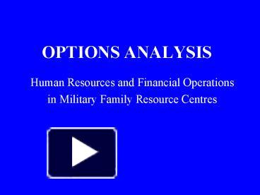 PPT – OPTIONS ANALYSIS PowerPoint presentation | free to view - id ...