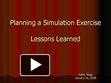 Planning a Simulation Exercise Lessons Learned presentation | free to view