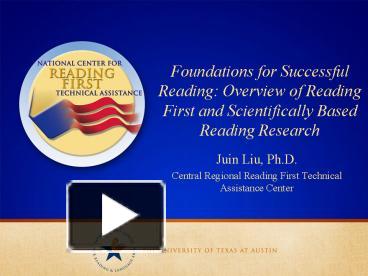 Foundations for Successful Reading: Overview of Reading First and ...