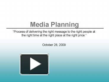 PPT – Media Planning PowerPoint presentation | free to view - id ...