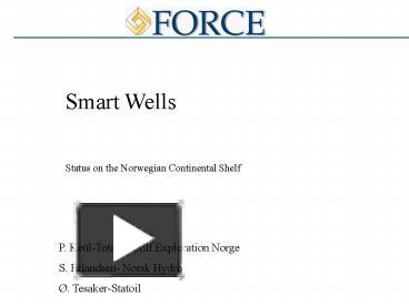 Smart Wells presentation | free to view