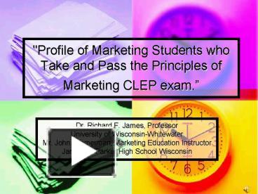 PPT – "Profile of Marketing Students who Take and Pass the Principles ...