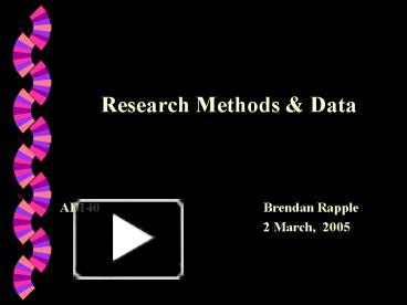 PPT – Research Methods PowerPoint presentation | free to view - id ...