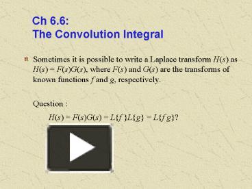 PPT – Ch 6'6: The Convolution Integral PowerPoint presentation | free ...