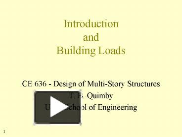 Introduction and Building Loads presentation | free to view