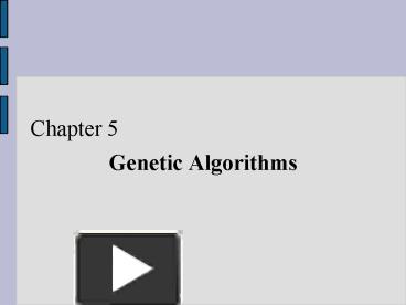 PPT – Genetic Algorithms PowerPoint presentation | free to view - id ...
