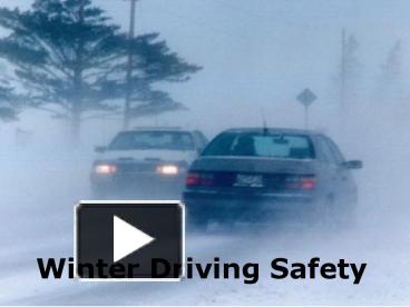 Winter Driving Safety presentation | free to view