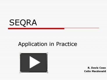 PPT – SEQRA PowerPoint presentation | free to view - id: 20b9bb-ZDc1Z
