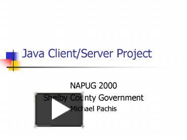 PPT – Java ClientServer Project PowerPoint presentation | free to view ...