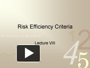 PPT – Risk Efficiency Criteria PowerPoint presentation | free to view ...