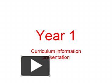 PPT – Year 1 PowerPoint presentation | free to view - id: 20c85b-ZDc1Z