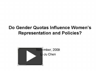 PPT – Do Gender Quotas Influence Womens Representation and Policies ...