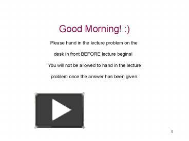 Good Morning : presentation | free to view