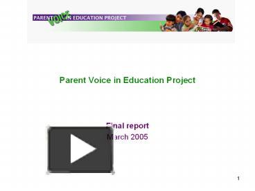 Parent Voice in Education Project presentation | free to view