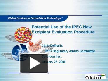 Potential Use of the IPEC New Excipient Evaluation Procedure ...