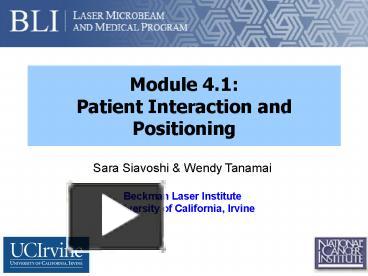 Module 4.1: Patient Interaction and Positioning presentation | free to view