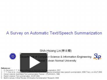 PPT – A Survey on Automatic Text/Speech Summarization PowerPoint ...