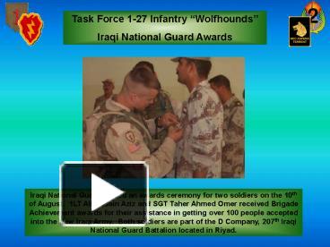 Task Force 127 Infantry Wolfhounds presentation | free to view