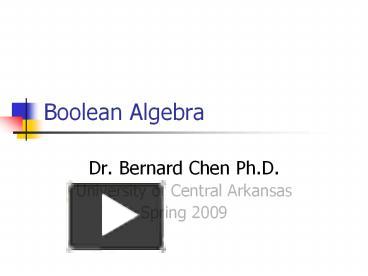 PPT – Boolean Algebra PowerPoint presentation | free to view - id ...