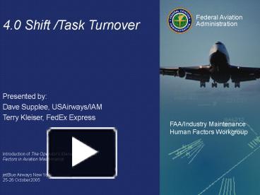 4'0 Shift Task Turnover presentation | free to view