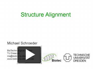 PPT – Structure Alignment PowerPoint presentation | free to view - id ...