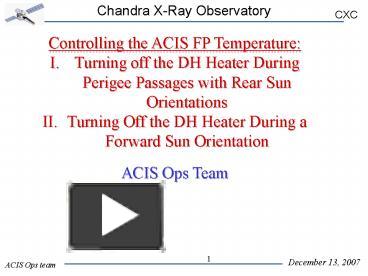 PPT – Controlling the ACIS FP Temperature: PowerPoint presentation ...
