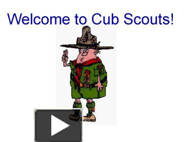 Welcome to Cub Scouts presentation | free to view