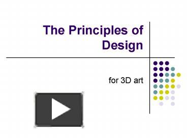 PPT – The Principles of Design PowerPoint presentation | free to view ...