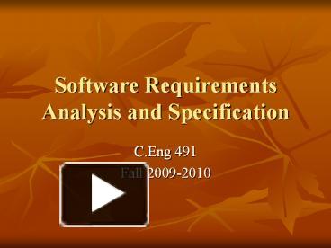 Software Requirements Analysis and Specification presentation | free to ...
