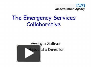PPT – The Emergency Services Collaborative PowerPoint presentation ...