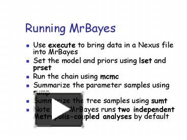 Running MrBayes presentation | free to view