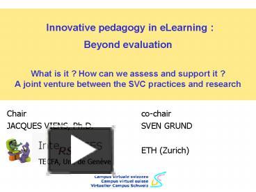 PPT – Innovative pedagogy in eLearning: Beyond evaluation What is it ...