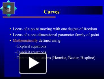 PPT – Curves PowerPoint presentation | free to download - id: 210353-YTQ5O