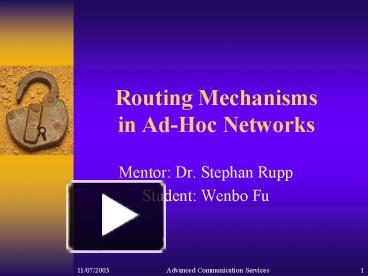 Routing Mechanisms in Ad-Hoc Networks presentation | free to view
