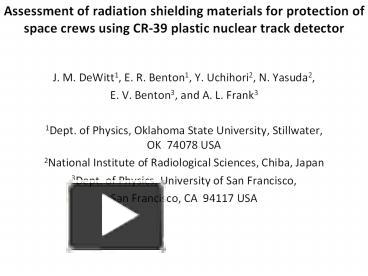 Assessment of radiation shielding materials for protection of space ...