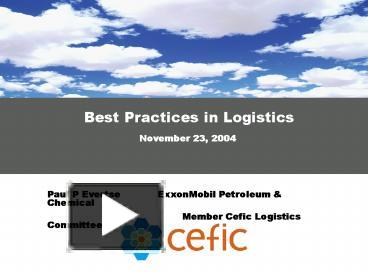 Best Practices in Logistics presentation | free to view