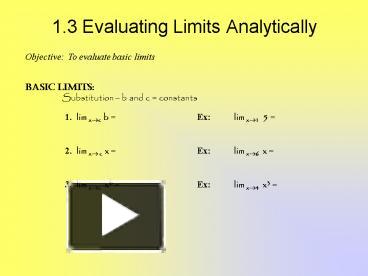 1.3 Evaluating Limits Analytically presentation | free to view