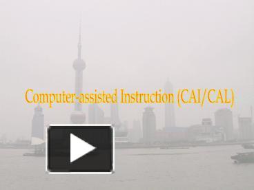 Computerassisted Instruction CAICAL presentation | free to view