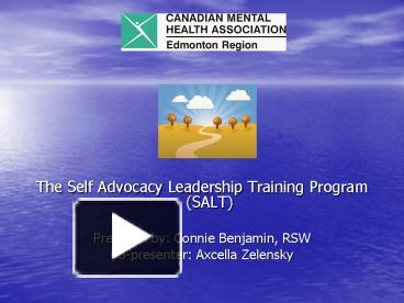 The Self Advocacy Leadership Training Program SALT presentation | free ...