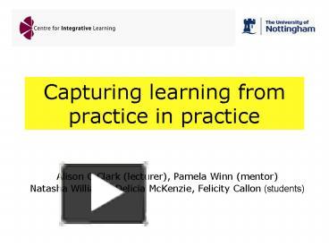 Capturing learning from practice in practice presentation | free to view