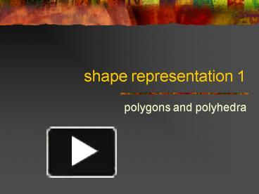 PPT – shape representation 1 PowerPoint presentation | free to view ...