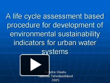 A life cycle assessment based procedure for development of ...