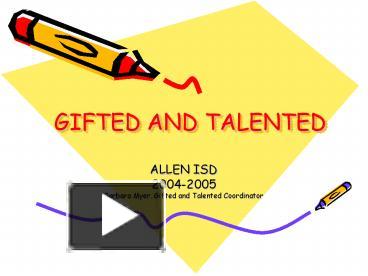 GIFTED AND TALENTED presentation | free to view