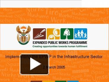 PPT – EXPANDED PUBLIC WORKS PROGRAMME PowerPoint presentation | free to ...