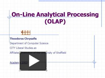 On-Line Analytical Processing (OLAP) presentation | free to view