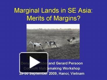PPT – Marginal Lands in SE Asia: Merits of Margins PowerPoint ...