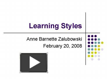 PPT – Learning Styles PowerPoint presentation | free to view - id ...