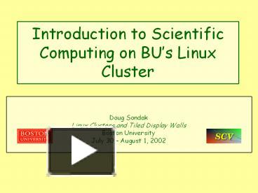 PPT – Introduction to Scientific Computing on BU PowerPoint ...